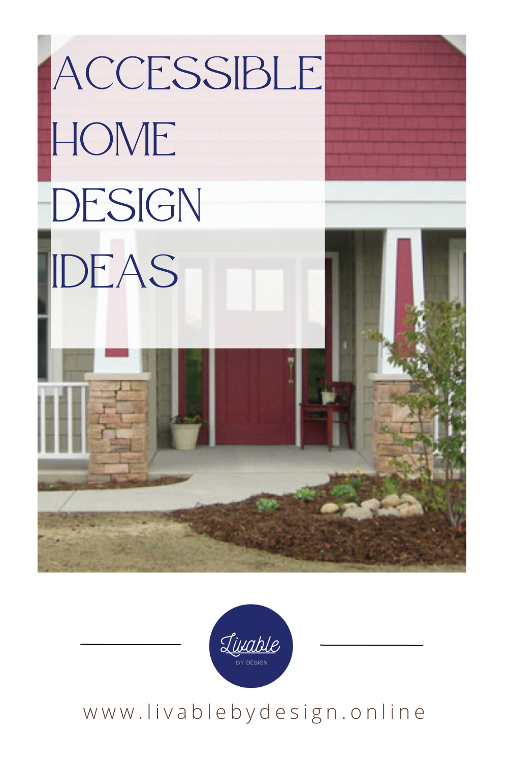 Accessible Home Design Ideas – Livable by Design